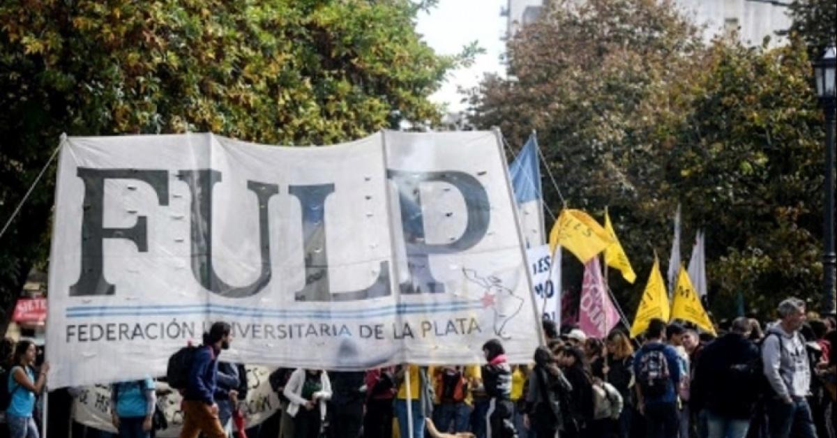 FULP: “El conflicto universitario va a seguir adelante porque el ...